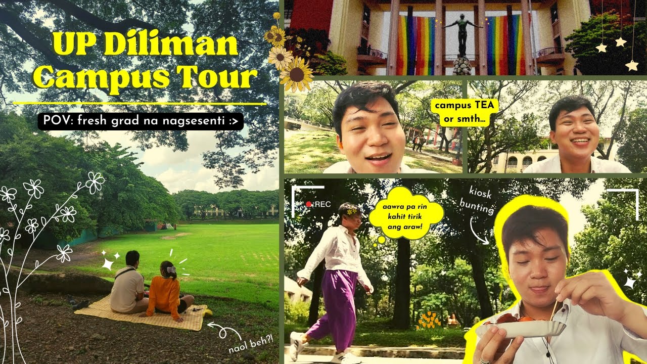 UP Diliman Campus Tour 2023 + Healing Vlog (POV: fresh grad na ...