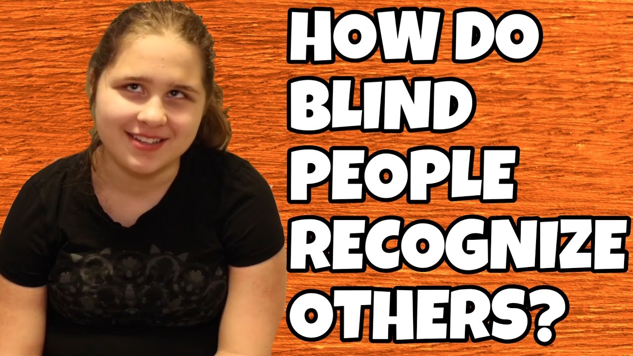 How Do Blind People Recognize Others? | Convos With Julia - YouTube