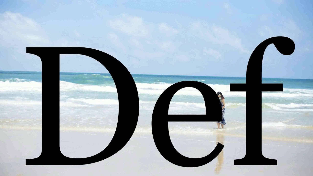 How To Pronounce Def🌈🌈🌈🌈🌈🌈Pronunciation Of Def - YouTube
