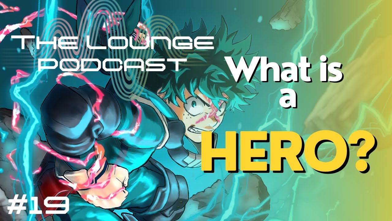 What Is A HERO RANTING About The Shield Hero The Lounge Podcast what-is-a-hero-ranting-about-the-shield-hero-the-lounge-podcast