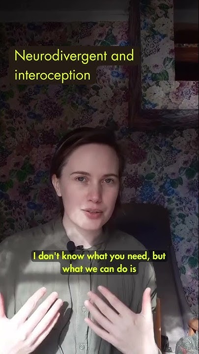 Neurodivergent and interoception - YouTube