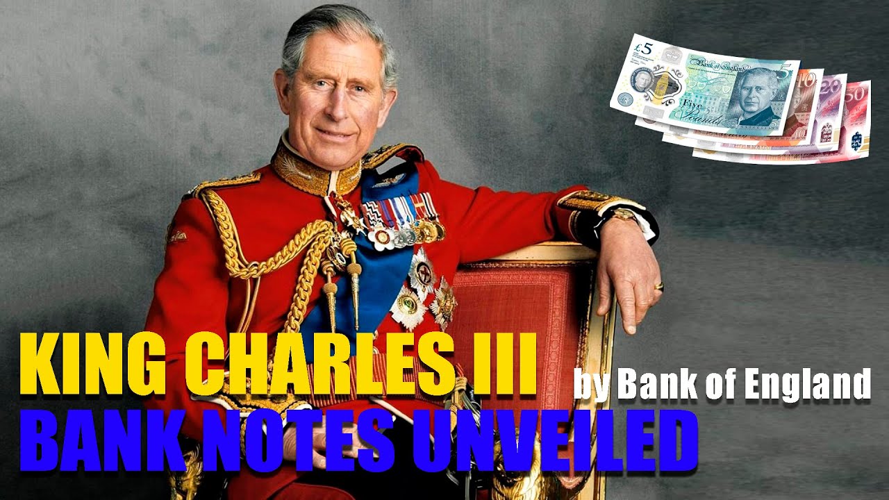 King Charles III bank notes unveiled by Bank of England. - YouTube