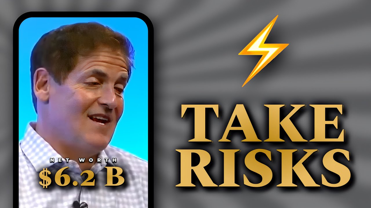 MARK CUBAN - TAKE RISKS - YouTube