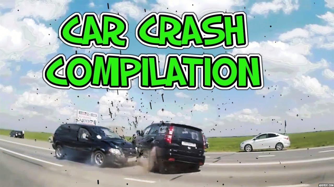 CAR CRASH COMPILATION - YouTube