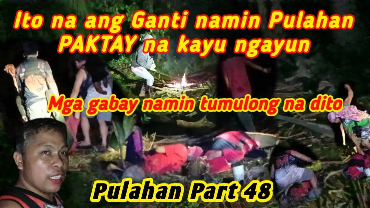 Pulahan VS GABAY Paktay na kayu ngayun tumulong na mga gabay namin ...