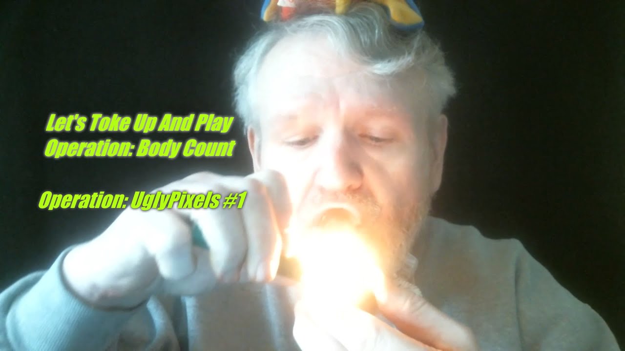 Let's Toke Up And Play Operation: Body Count - Operation: UglyPixels #1 ...