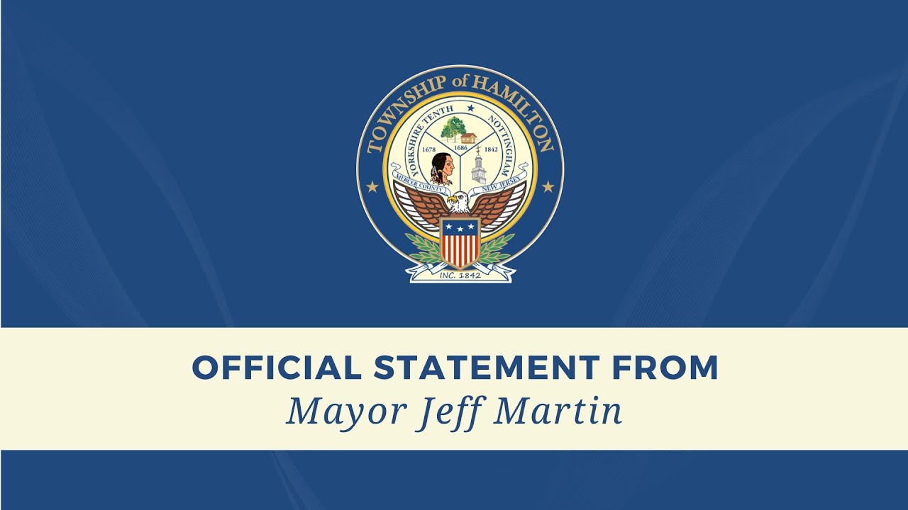 Official Statement from Mayor Jeff Martin on a Township Police Officer ...