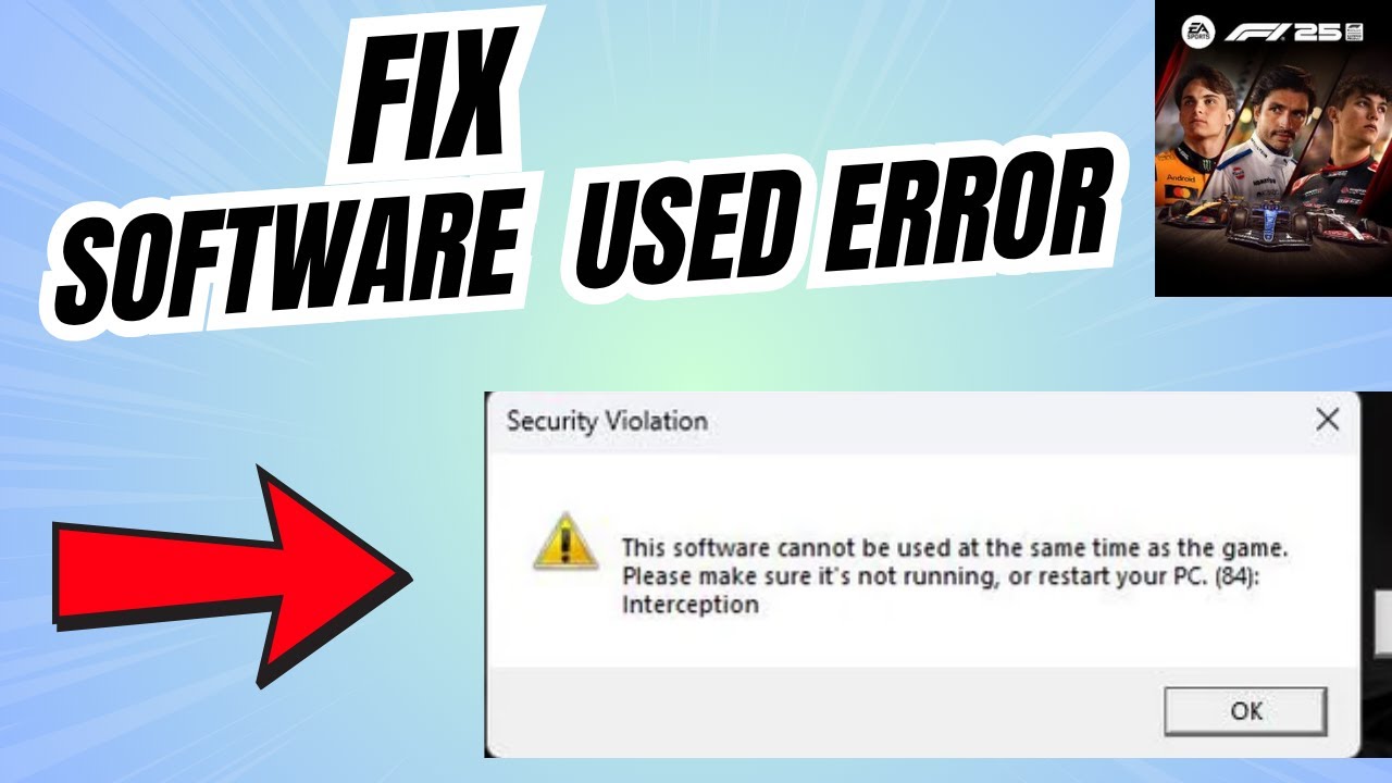 Fix This Software Cannot be used at the same time as the game in F1 25 ...