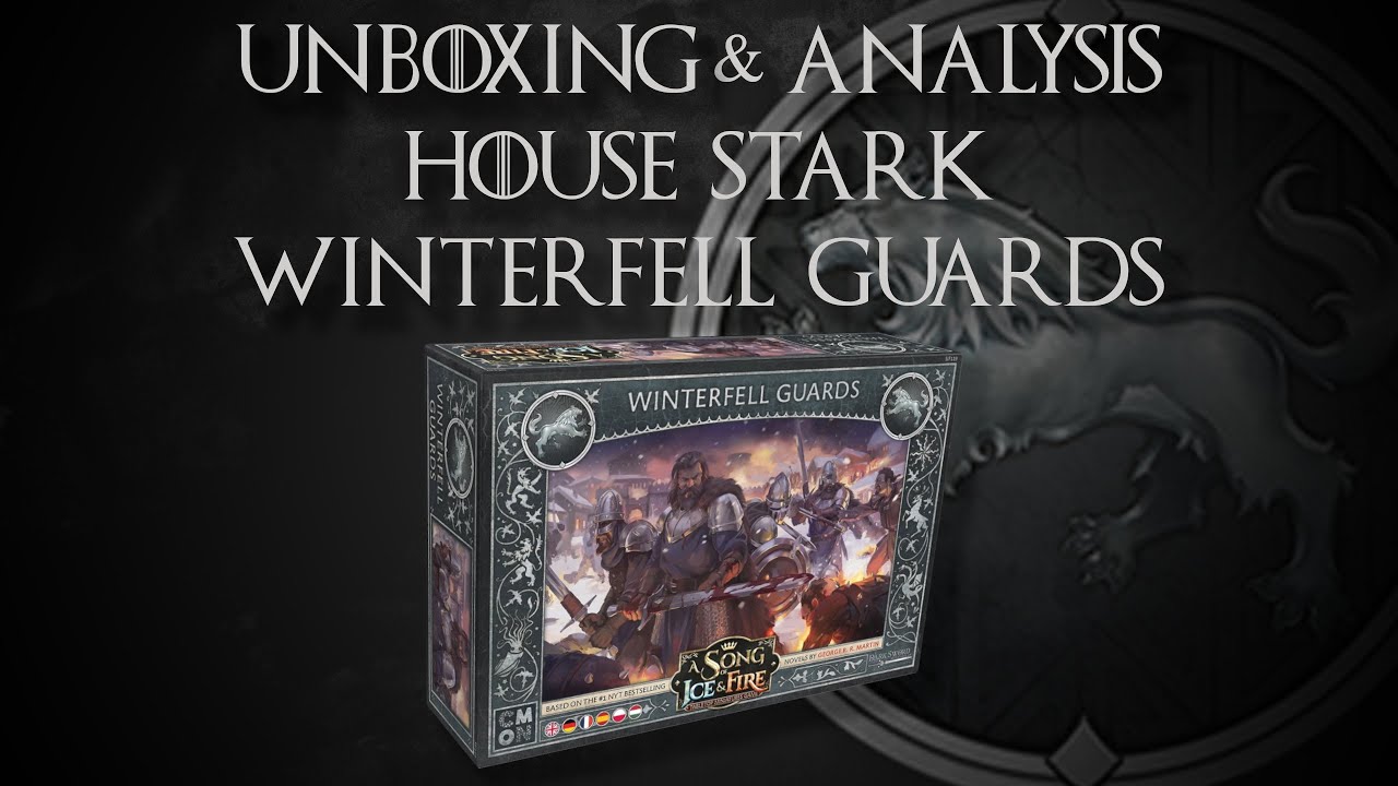 ASOIAF: TMG Unboxing - House Stark Winterfell Guards - YouTube