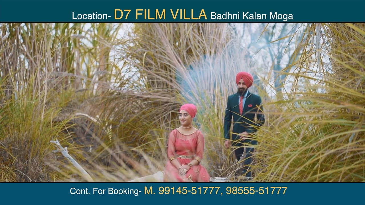 Best Pre Wedding Location | D7 Film Villa | Badhni Kalan Moga | Best ...