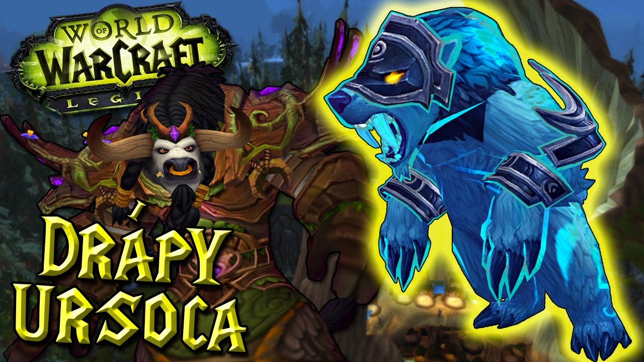 Claws of Ursoc, Drápy Poloboha! - Guardian Druid Artefakt - WoW: Legion ...