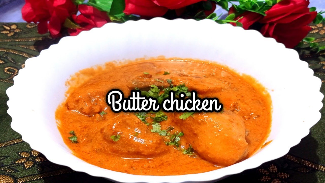 सिर्फ 1 चम्मच बटर से बटर चिकन कैसे बनाएं | Butter chicken Recipe ...