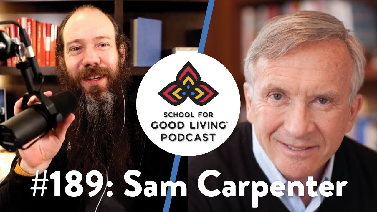 189. Sam Carpenter - Work the System: The Simple Mechanics of Making ...