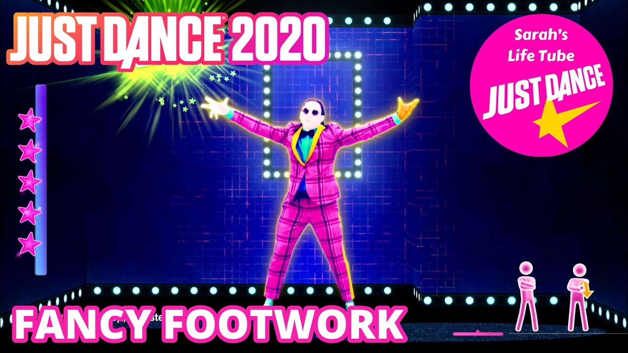 Fancy Footwork, Chromeo | MEGASTAR, 2/2 GOLD, 13K | Just Dance 2020 ...