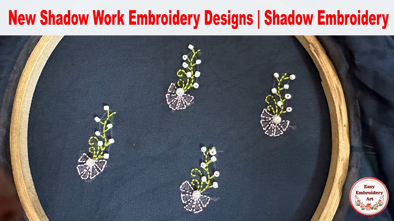 Shadow Work Embroidery Designs | Shadow Embroidery - YouTube