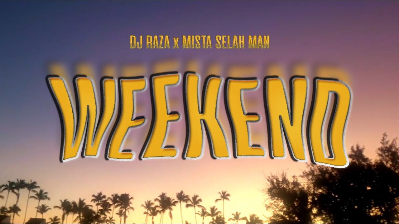 Dj Raza, @lajoyadelcaribe - 🥎Weekend🥎 (Video Oficial) - YouTube