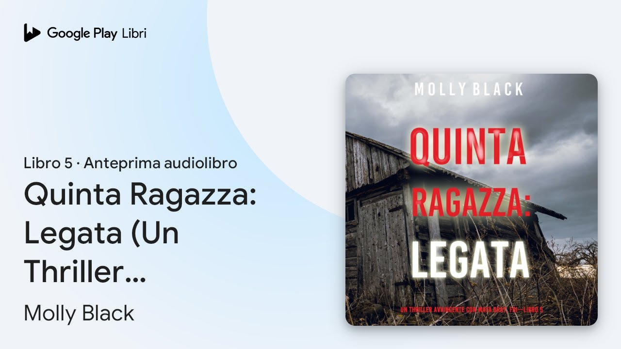 Quinta Ragazza: Legata (Un Thriller Avvincente… di Molly Black ...