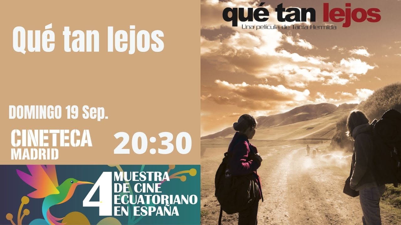 Que tan lejos, de Tania Hermida. TRAILER - YouTube