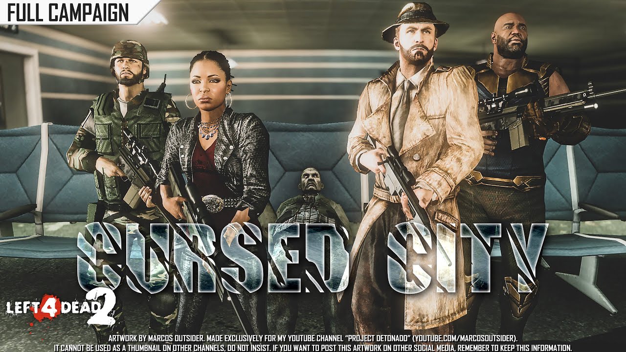 Left 4 Dead 2: Cursed City · Rating ⭐⭐⭐⭐ 4K 60ᶠᵖˢ - YouTube