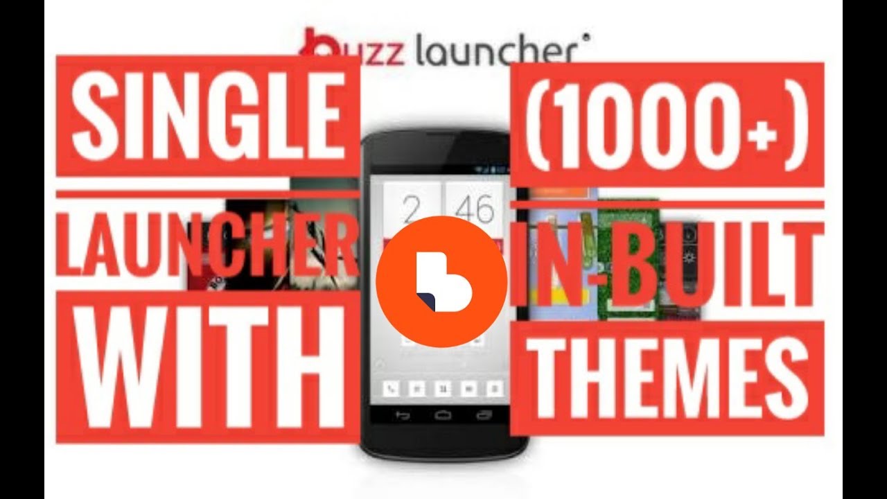 best launcher in 2020 || 100+ themes in 1 launcher || Buzz launcher ...