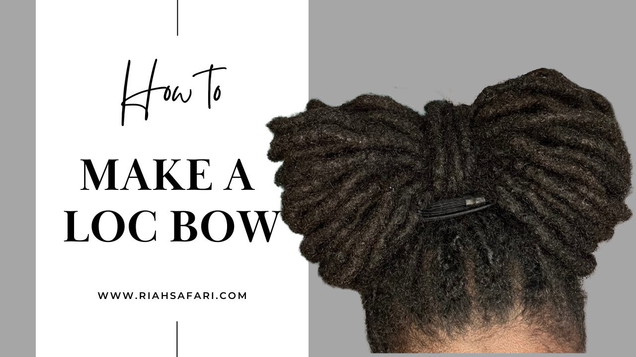LOC BOW--long locs - YouTube