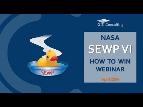 NASA SEWP VI: How to Win Webinar - Your Guide to Mastering the RFP ...