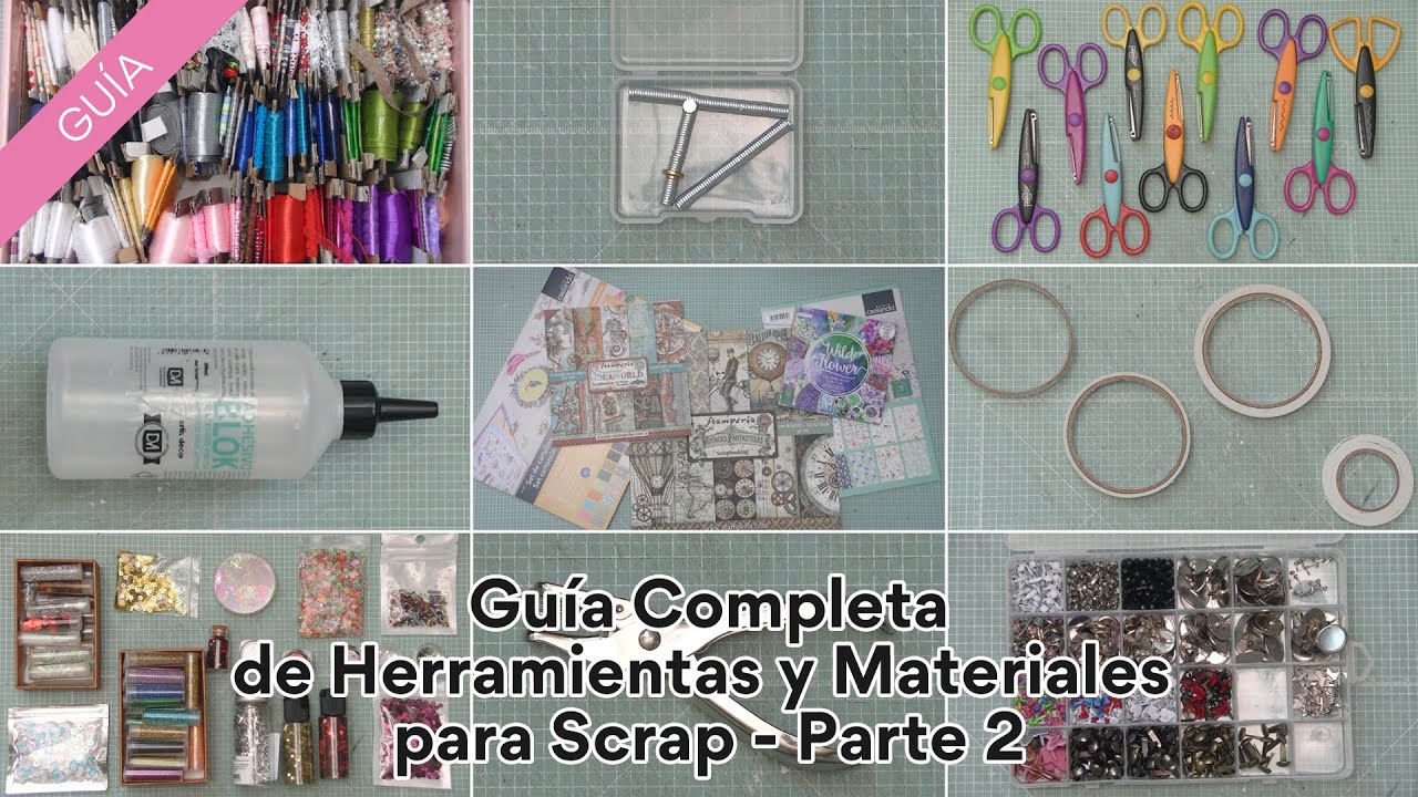Guía DEFINITIVA de Herramientas y Materiales para Scrap 🤩📷 Parte 2 ...