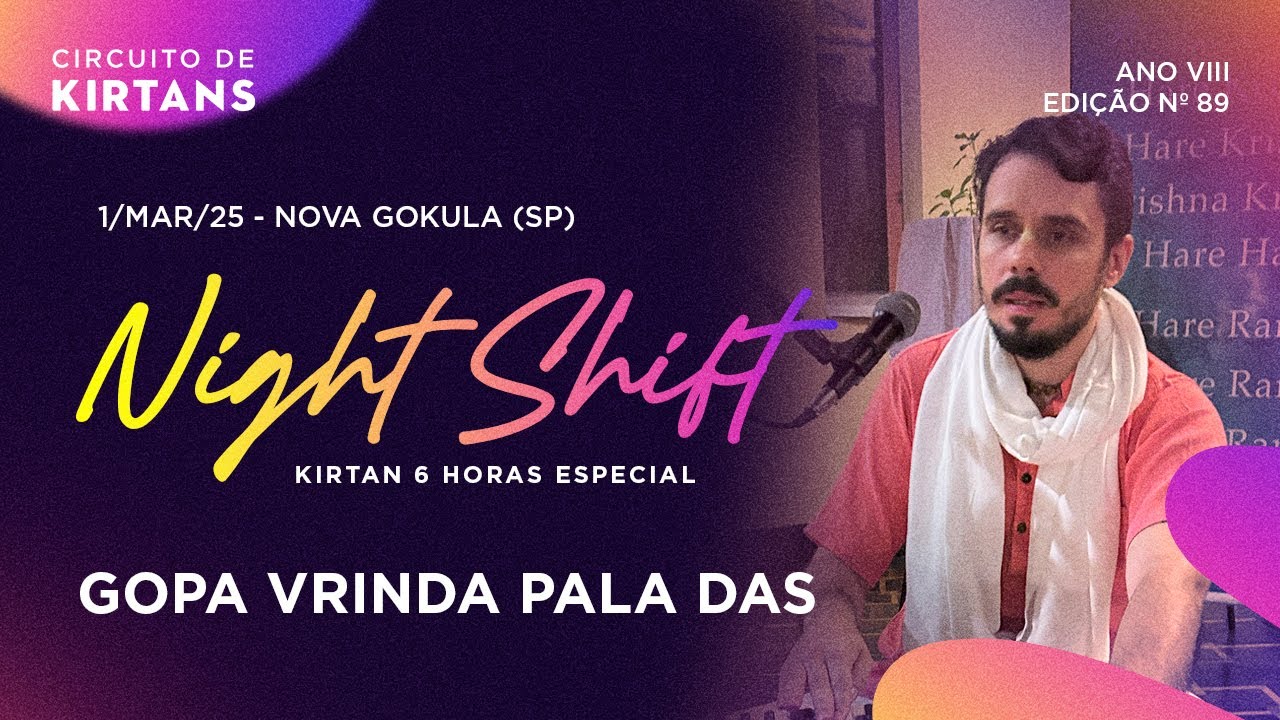 Gopa Vrinda Pala Das | Night Shift | Nova Gokula (2025) - YouTube