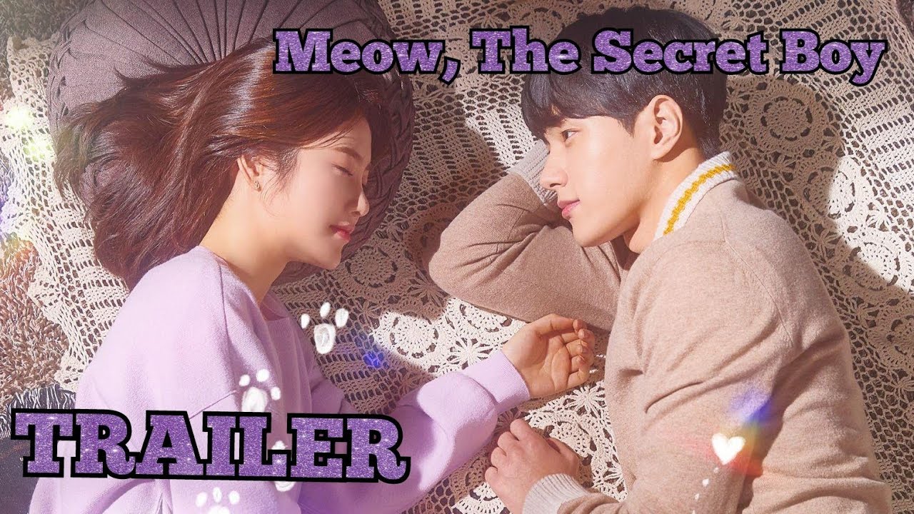 [ENG SUB] Meow, the Secret Boy - OFFICIAL TRAILER | Main Cast: Kim ...