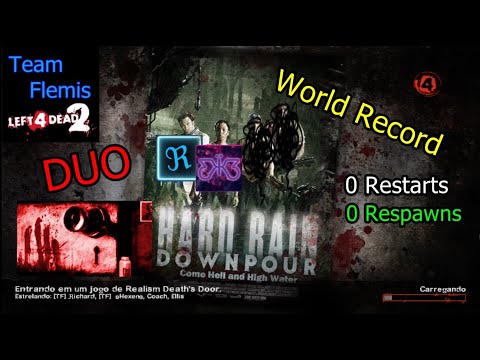 Left 4 Dead 2 - Hard Rain Downpour - Realism + Death's Door - DUO - 0 Restarts [World Record ...