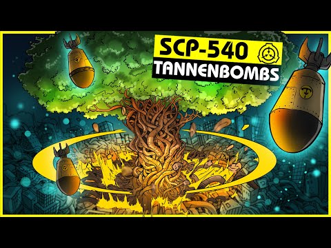 SCP-540 | Tannenbombs (SCP Orientation) - YouTube