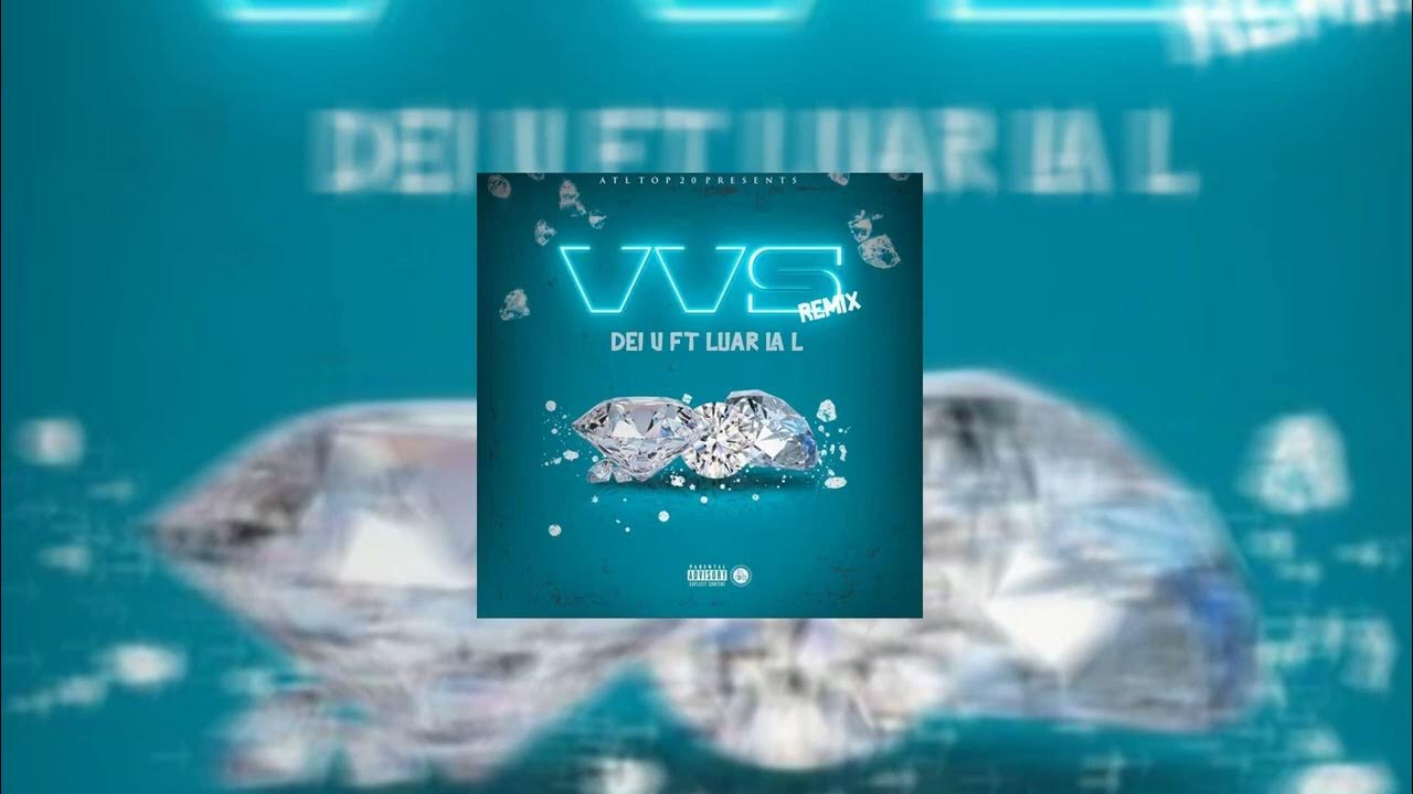 Dei V x Luar la L -''VVS'' REMIX (Audio Oficial) (VISUALIZER) - YouTube