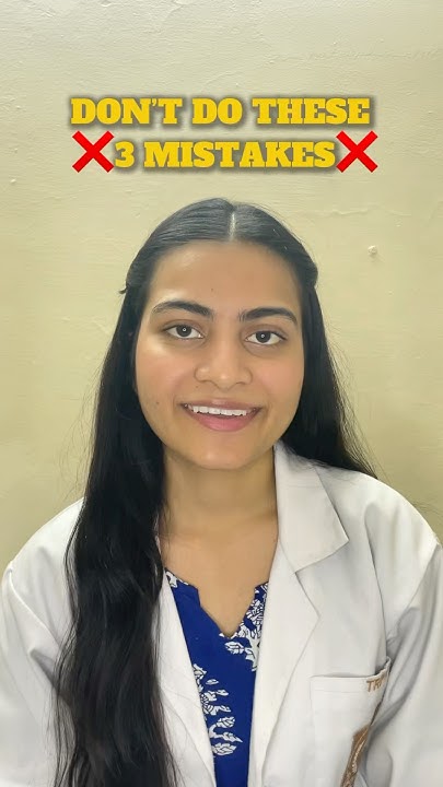 Don’t do these 3 mistakes #neettips #neetaspirant #vmmc #mbbs #neet2025#motivation#aiims # ...