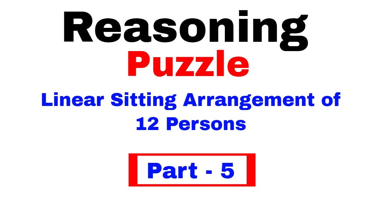 Linear Arrangement Reasoning Puzzle for IBPS PO/ Clerk [In Hindi] Part ...
