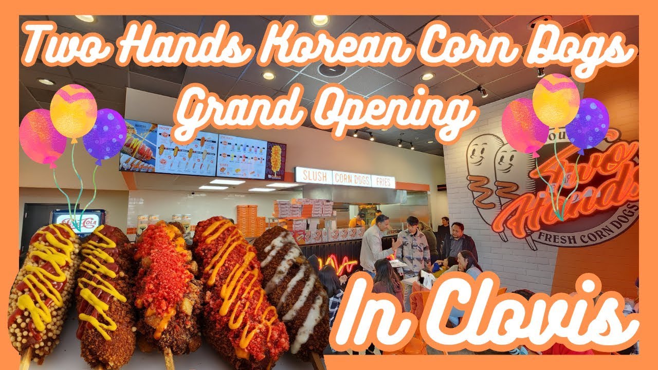 Two Hands Korean Corn Dogs Grand Opening In Clovis - YouTube