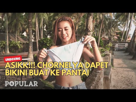 ASIKK!!! CHORNELYA DAPET BIKINI BUAT KE PANTAI | #UNBOXING - Chornelya | Popular Magazine Indonesia