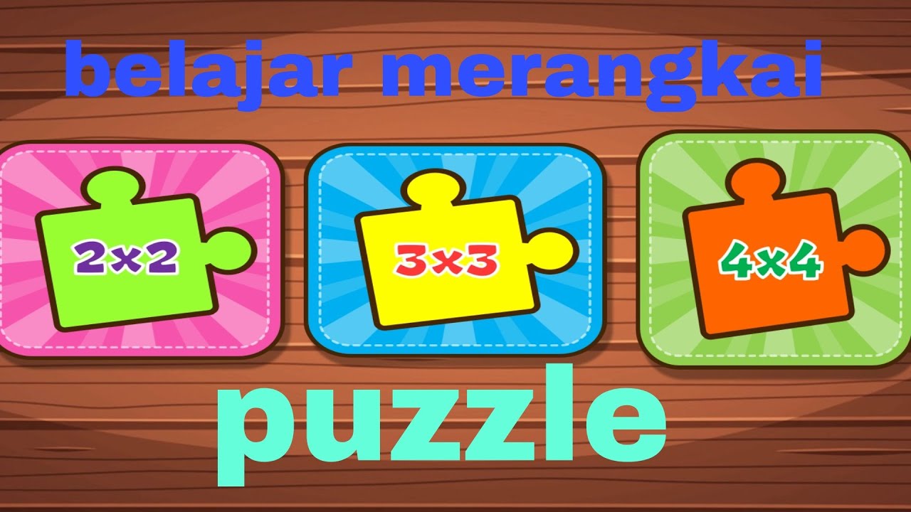BELAJAR MENEBAK GAMBAR DAN MERANGKAI PUZZLE - YouTube