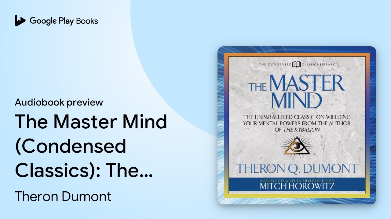 The Master Mind (Condensed Classics): The… by Theron Dumont · Audiobook ...