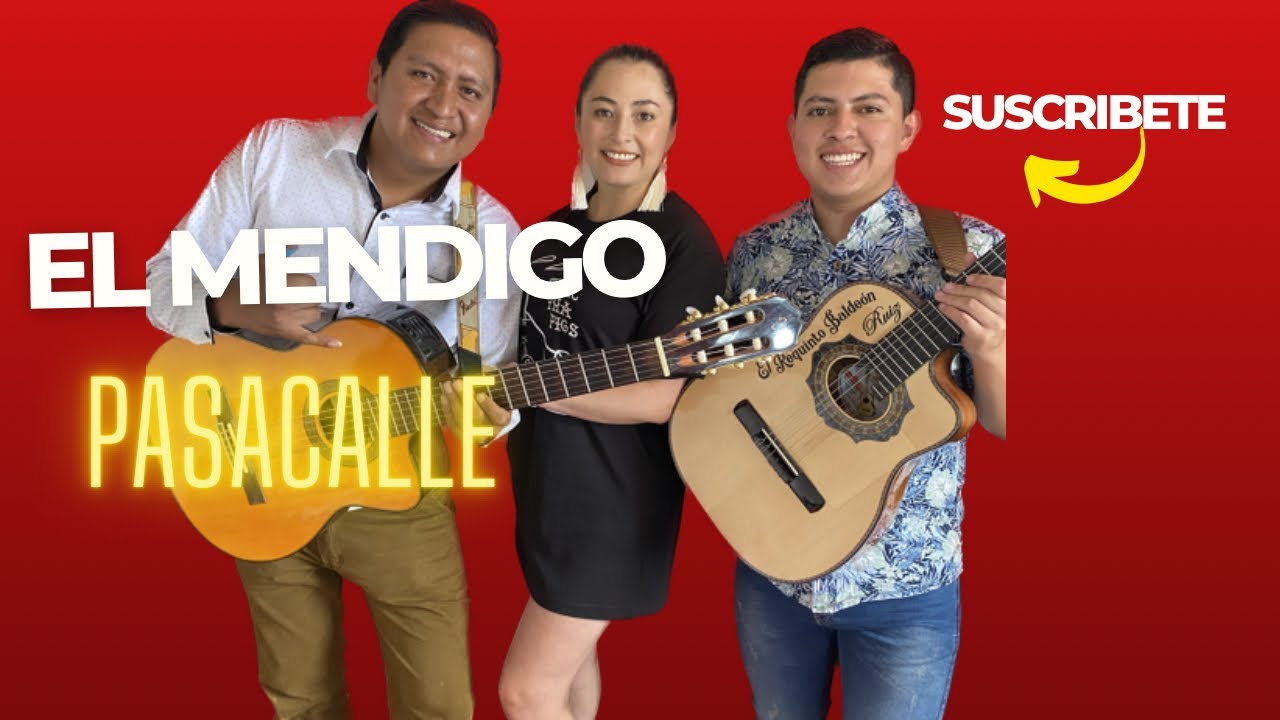 El mendigo pasacalle - YouTube