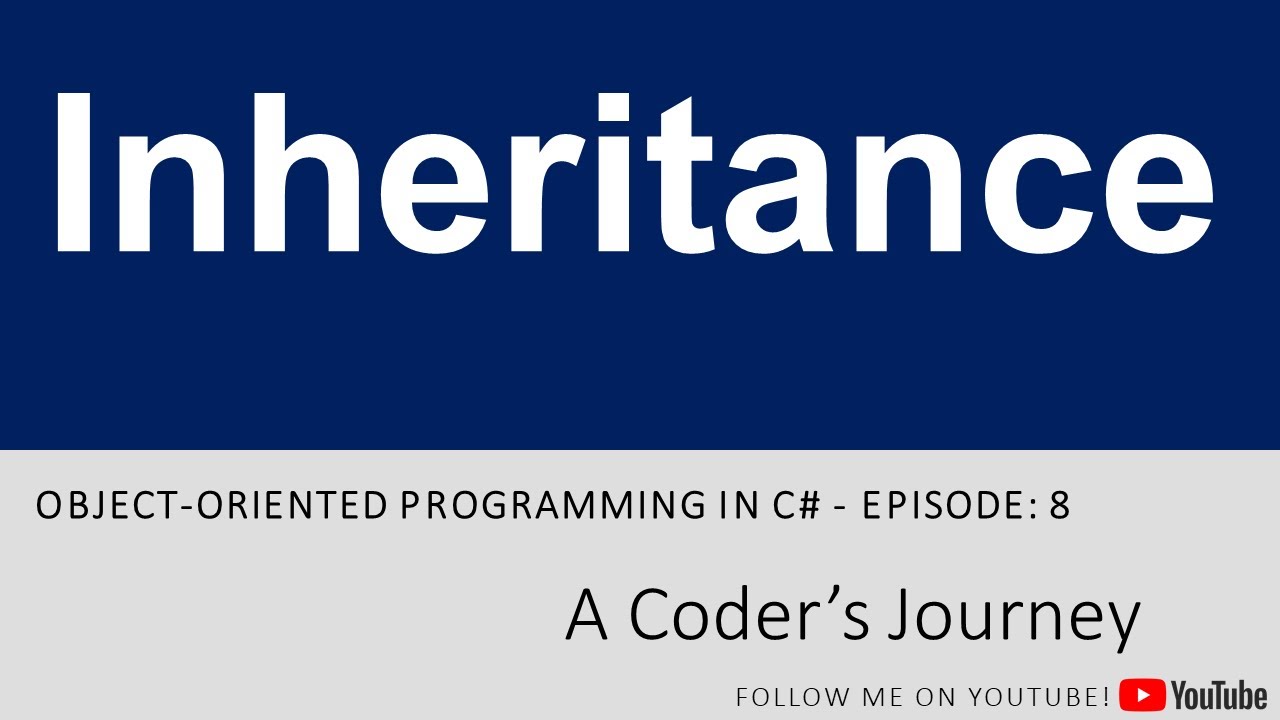 Oop In C Episode 8 Inheritance In C Youtube 6615