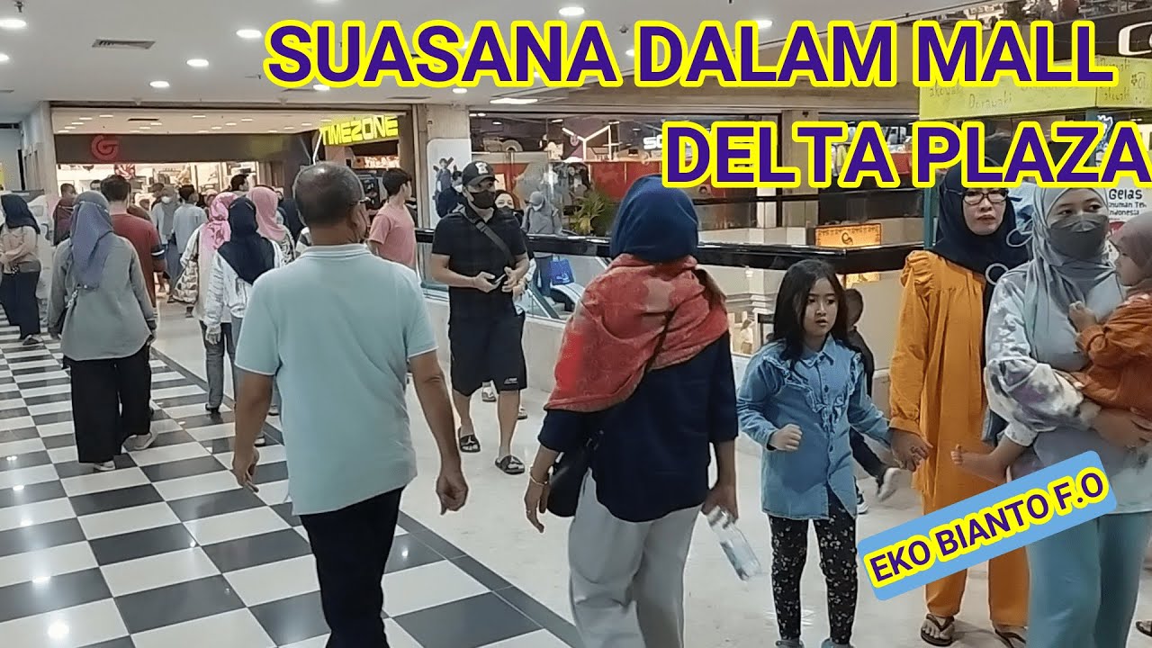 SUASANA DALAM MALL DELTA PLAZA SURABAYA - YouTube