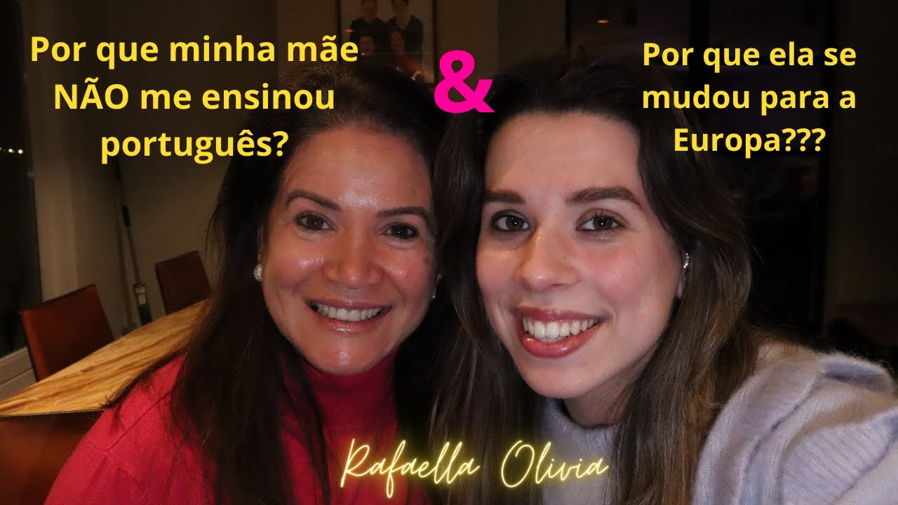 Por Que Minha Mãe NÃo Me Ensinou Português ~ Rafaella Olivia Youtube