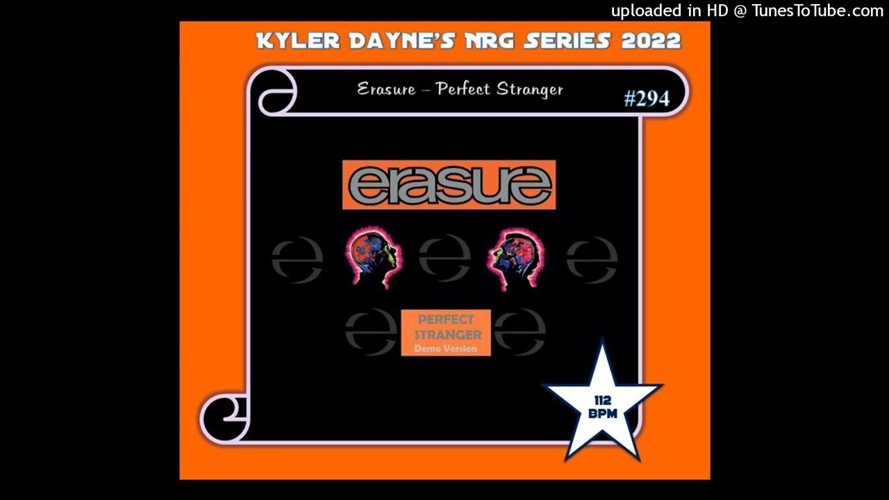 Erasure - Perfect Stranger (KD NRG POP Edit) 112 - YouTube