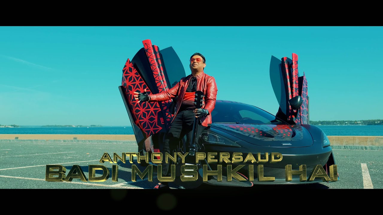 ANTHONY PERSAUD | BADI MUSHKIL HAI (PROD BY SUNNY-R) - YouTube