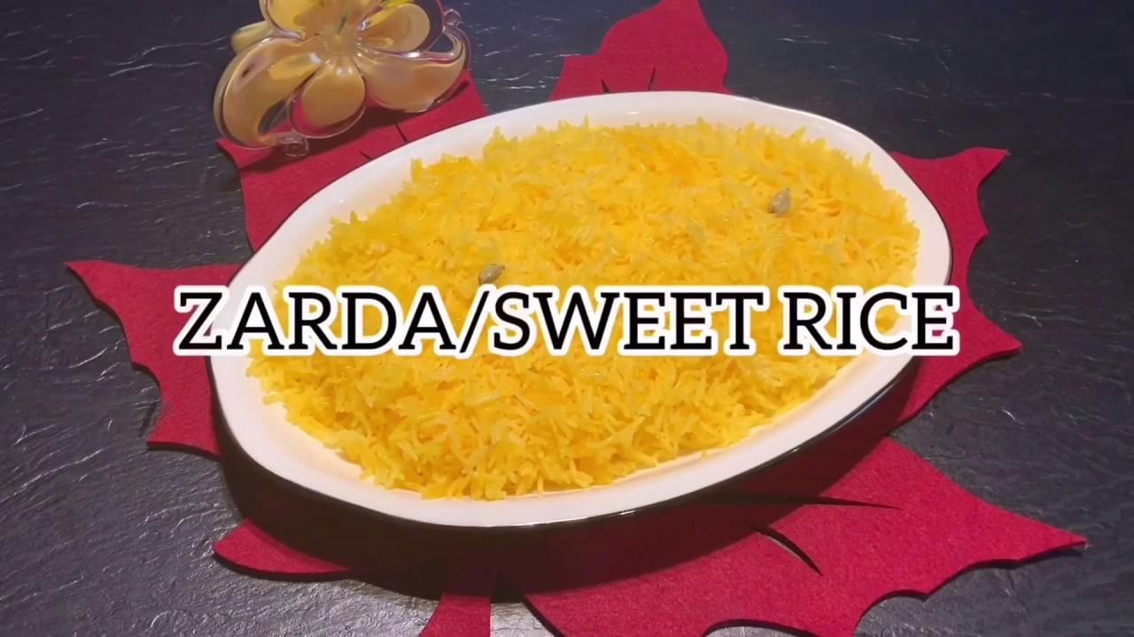 ZARDA/SWEET RICE //QUICK AND EASY - YouTube