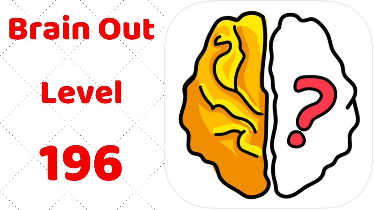 Brain Out Level 196 Walkthrough Solution - YouTube