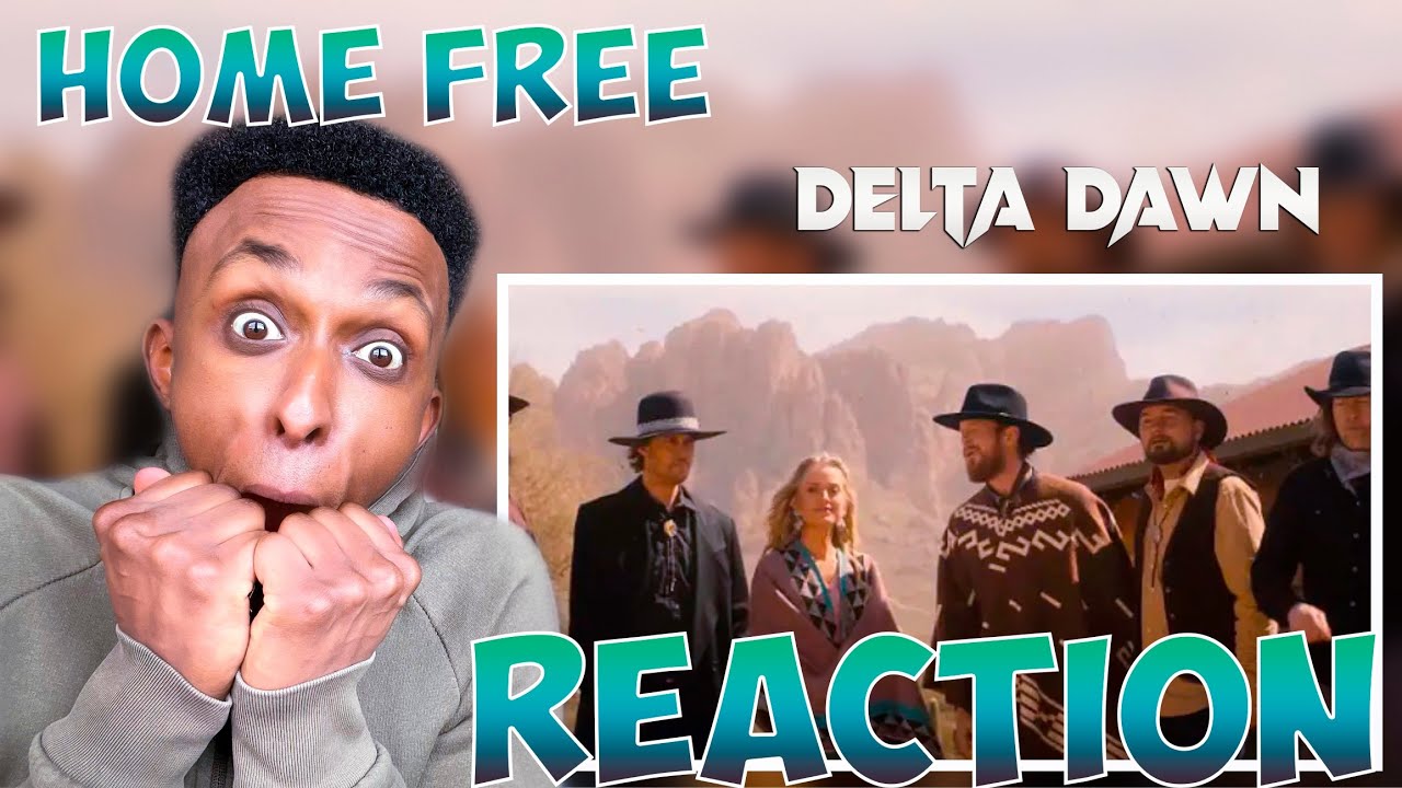 THIS WAS MEANT TO BE | Home Free & Brooke Eden - Delta Dawn Reaction ...