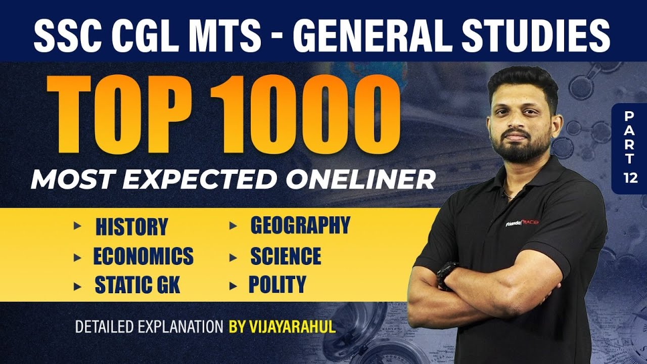 TOP 1000 | SSC CGL MTS | PART - 12 | GENERAL STUDIES REVISION | MOST ...