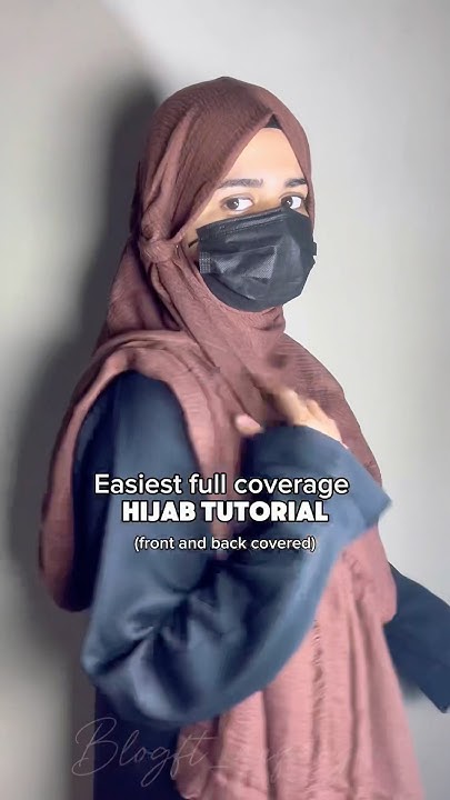 Easiest full coverage hijab tutorial | front and back covered | 1 minute hijab style | crimps ...