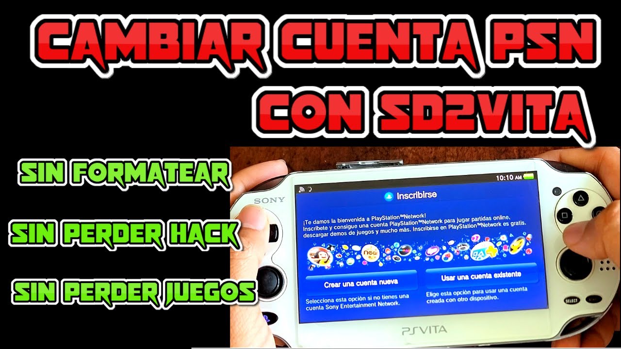 Cambiar cuenta PSN a PSVita con SD2Vita sin formatearla - Sin perder ...